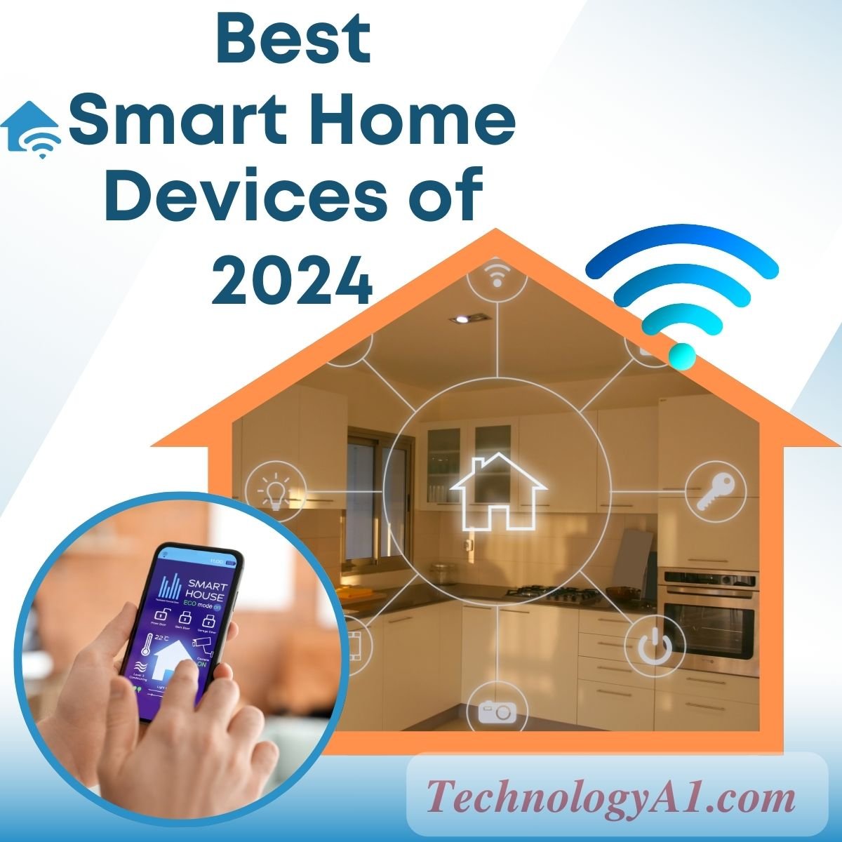 Best Smart Home Devices of 2024 Best Smart Home Devices of 2024